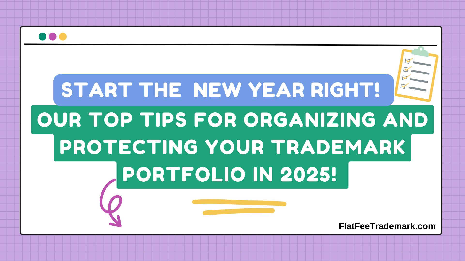New Year Trademark Checklist for a Healthy Trademark Portfolio in 2025 ...
